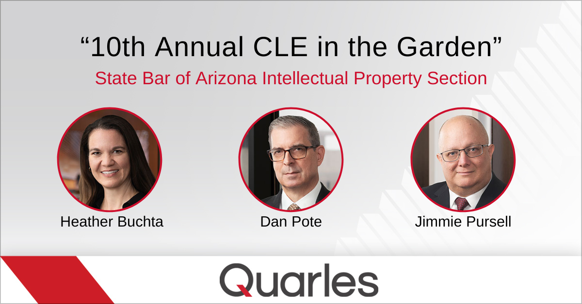 10th Annual CLE in the Garden: Quarles Law Firm, Attorneys, Lawyers