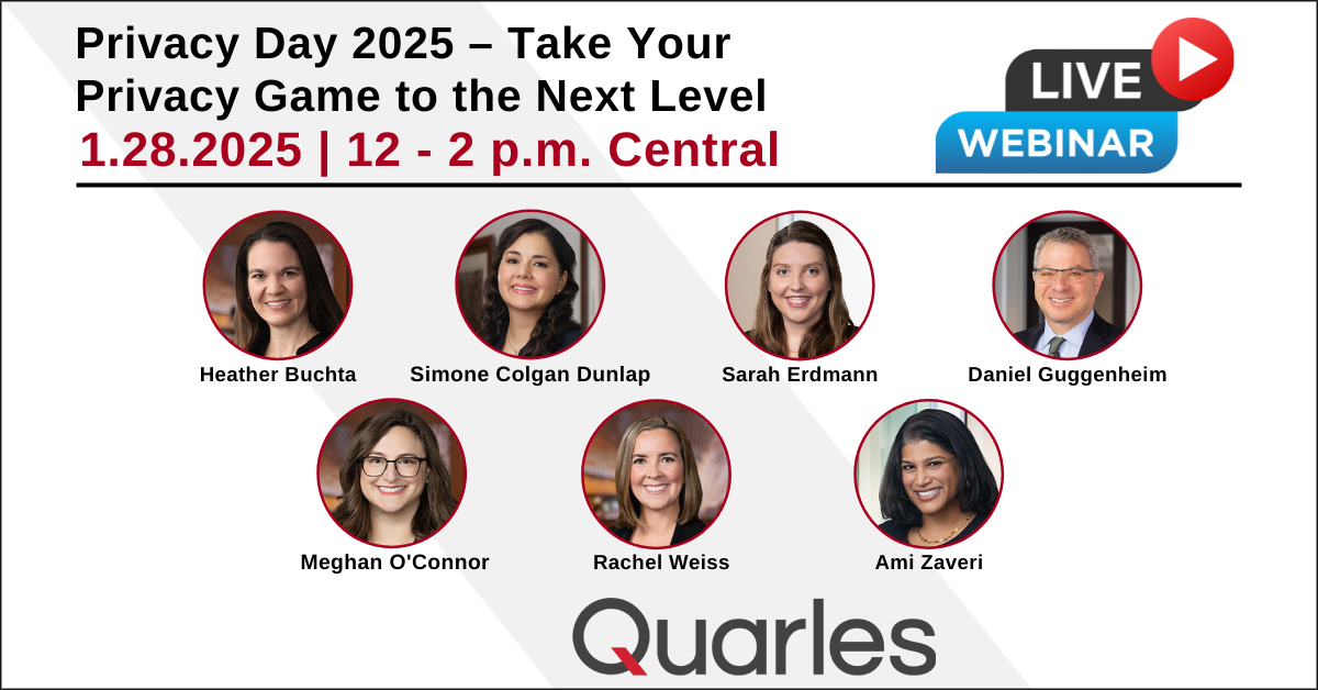 Privacy Day 2025 – Take Your Privacy Game to the Next Level: Quarles ...
