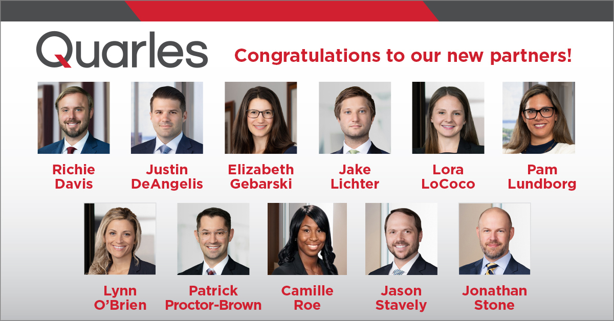 Quarles Announces New Partner Class: Quarles Law Firm, Attorneys, Lawyers