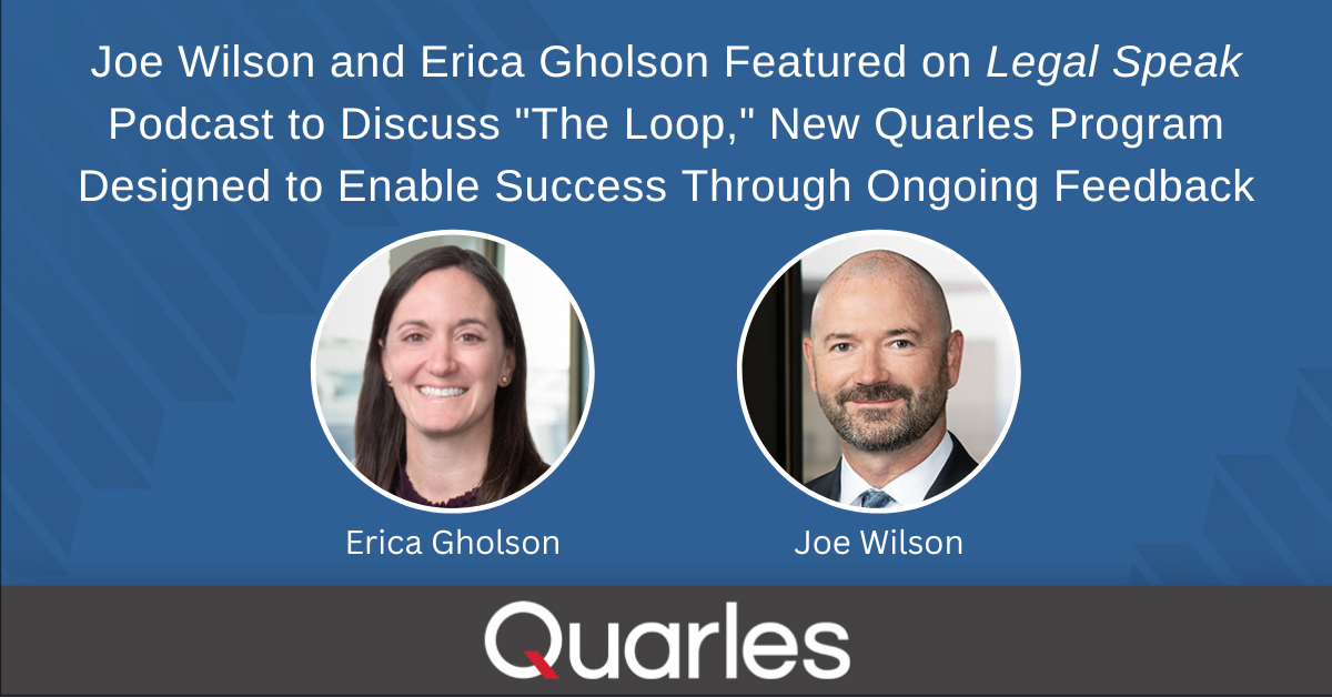 Joe Wilson and Erica Gholson Featured on Legal Speak Podcast to Discuss ...
