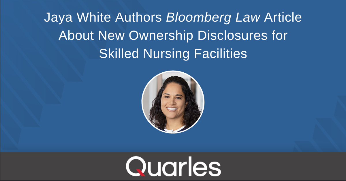 Jaya White Authors Bloomberg Law Article About New Ownership ...